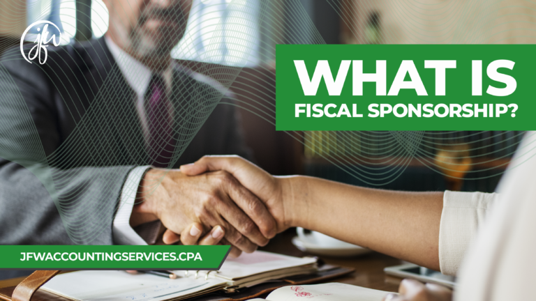 Fiscal Sponsorships: Everything You Need To Know