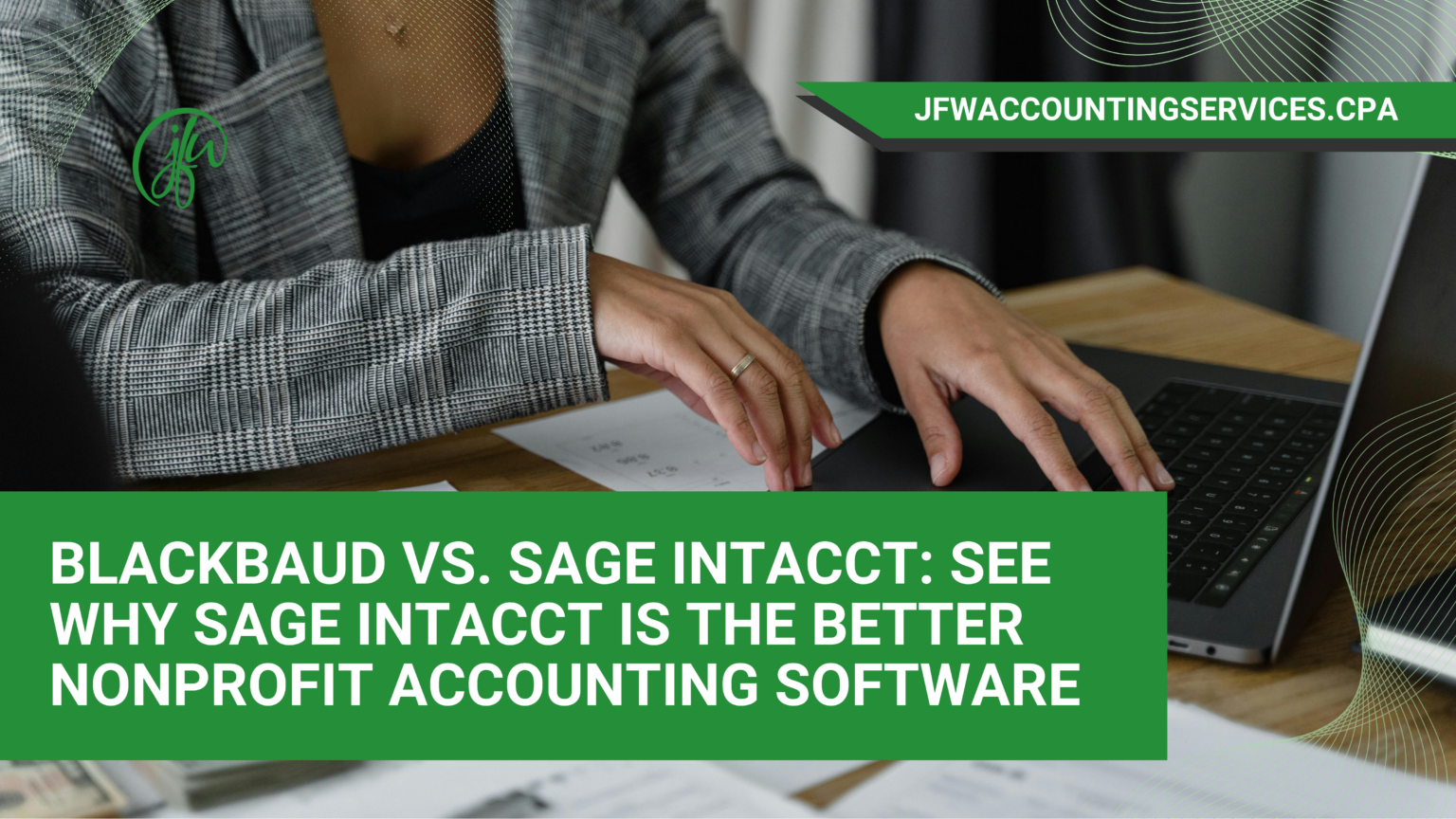 Blackbaud vs. Sage Intacct: See Why Sage Intacct Is The Better ...