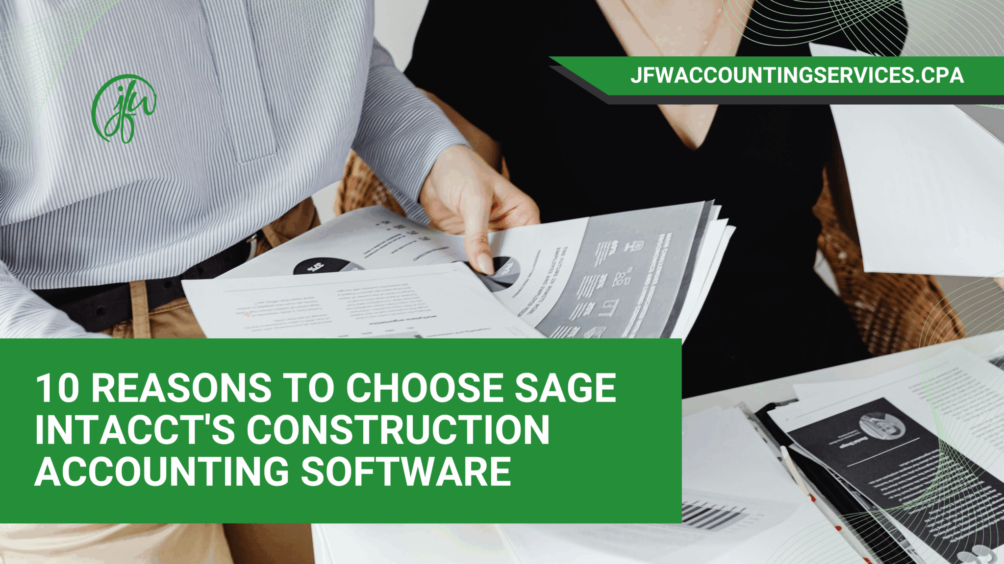 10 Reasons to Choose Sage Intacct's Construction Accounting Software ...
