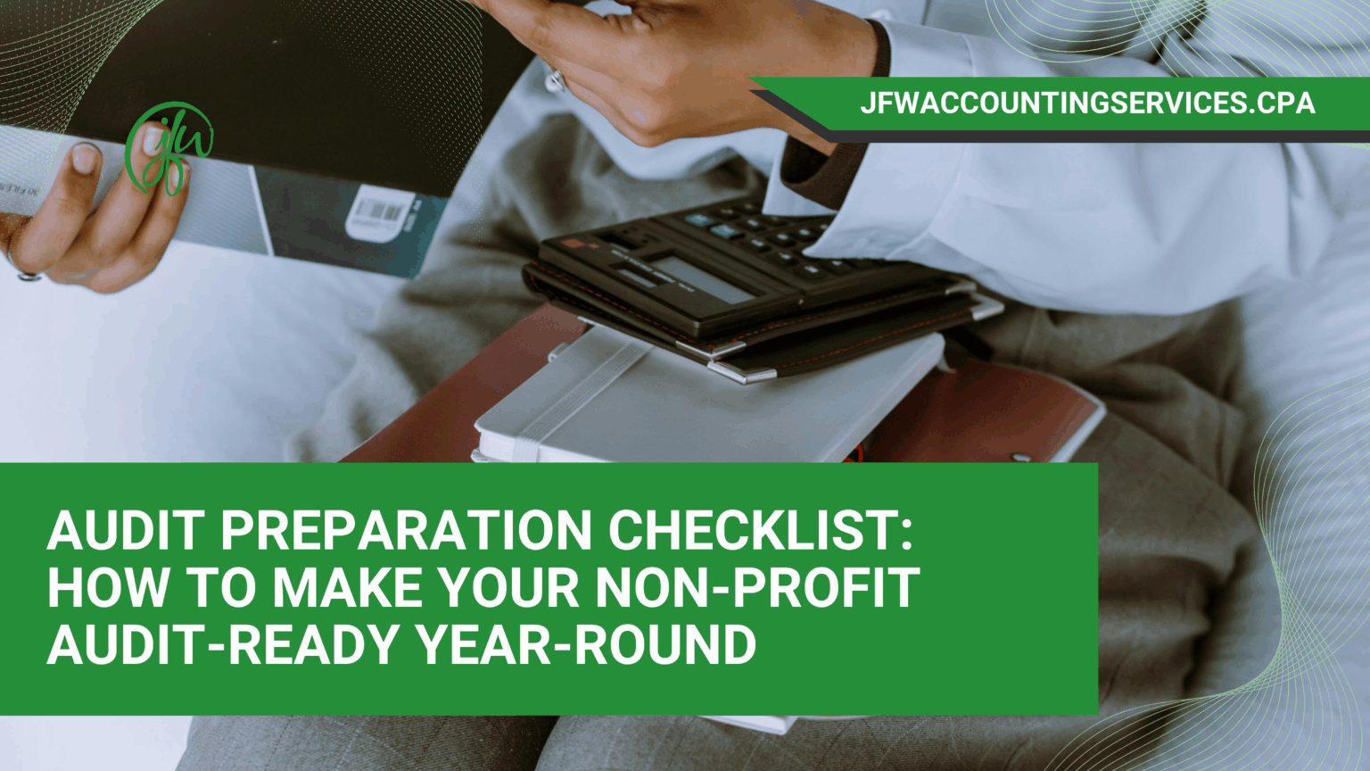Nonprofit Audit Preparation Checklist: How to Make Your Nonprofit Audit ...